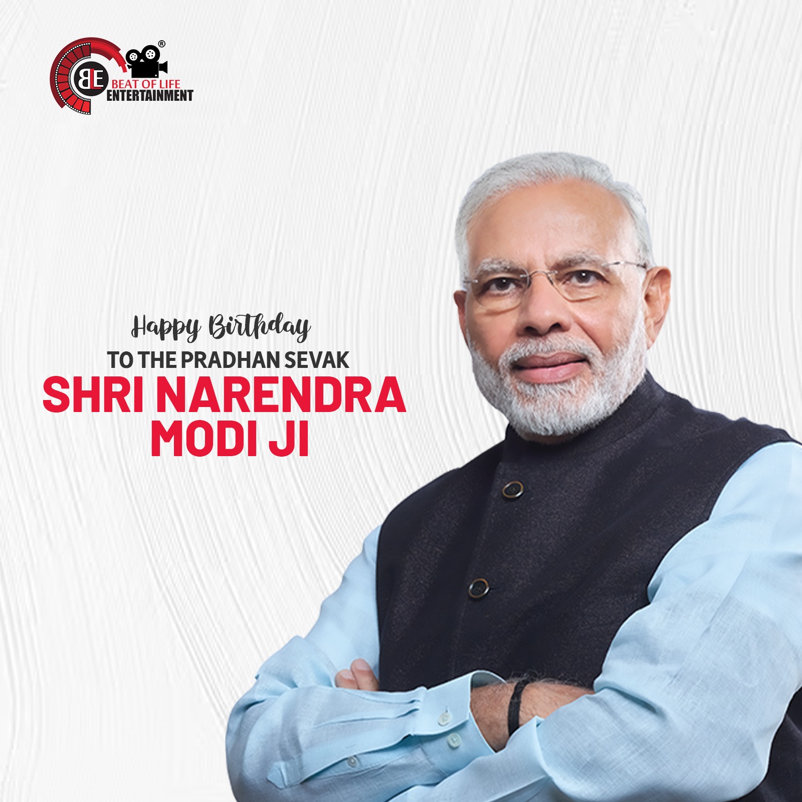 Narendra Modi Birthday Wishes - Beat of Life Entertainment