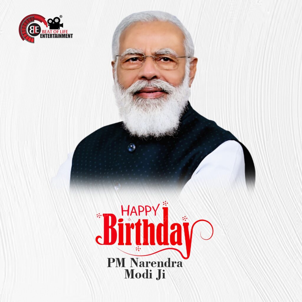 Narendra Modi Birthday Wishes - Beat of Life Entertainment