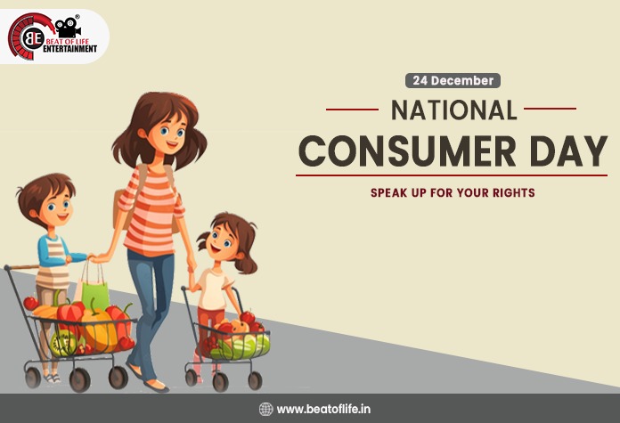 National Consumer Day 2024 - Beat of Life Entertainment